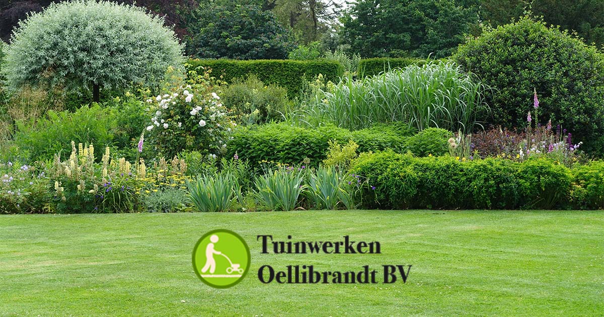 Voor een nette & verzorgde tuin | Tuinwerken Oellibrandt bv